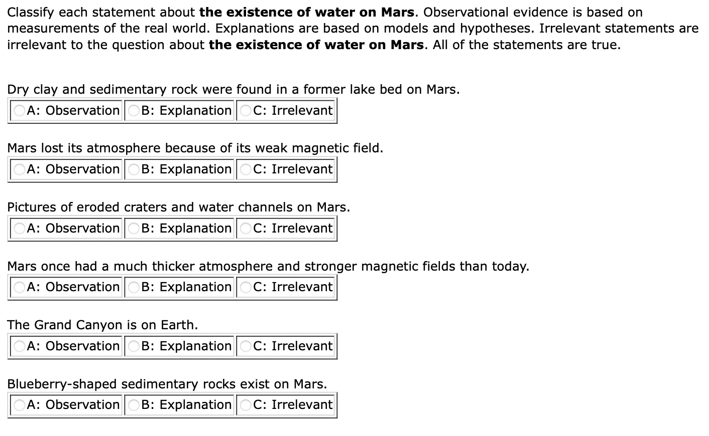 Solved Classify each statement about the existence of water | Chegg.com