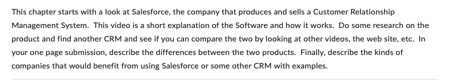 Solved This chapter starts with a look at Salesforce, the | Chegg.com