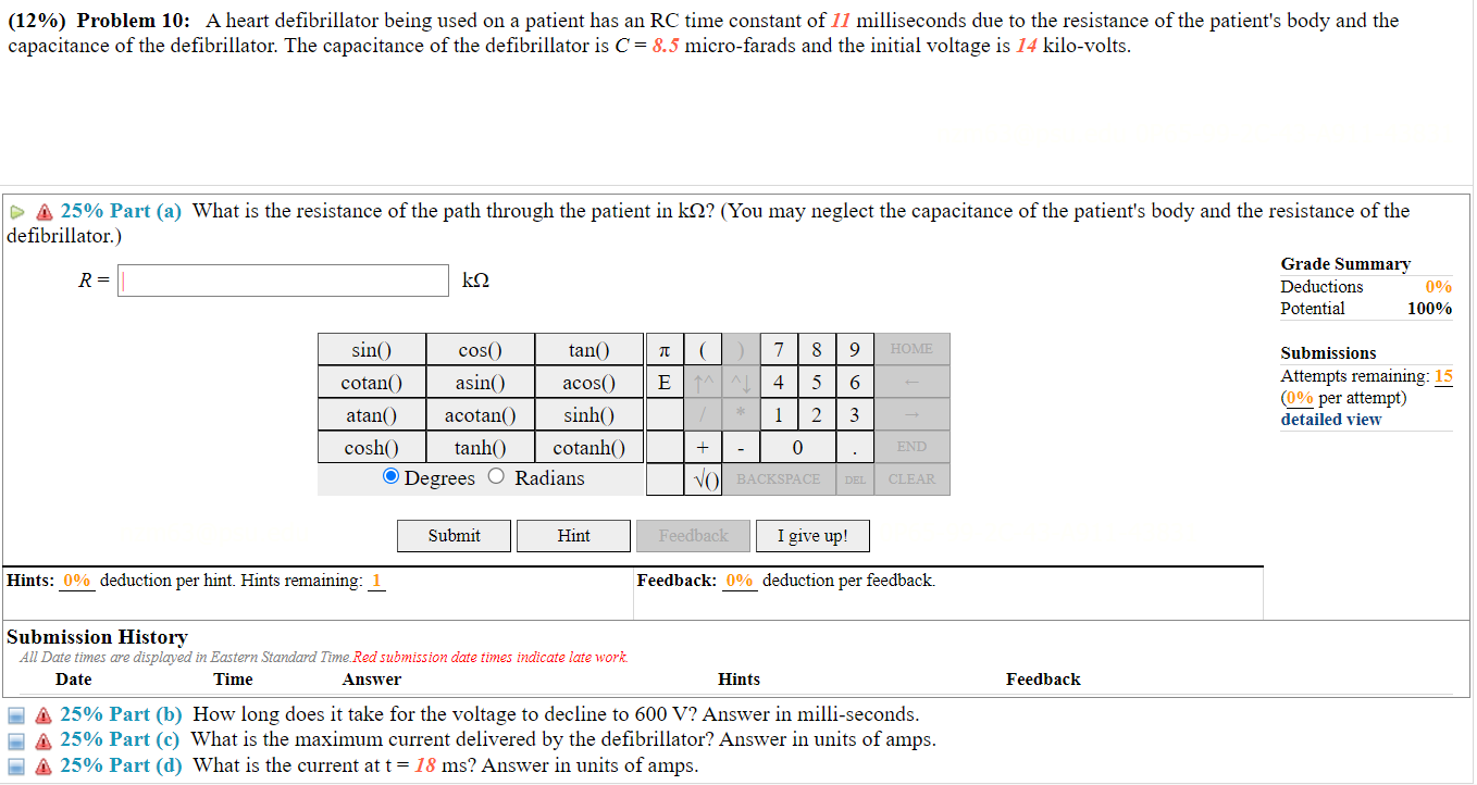 Solved (12\%) Problem 10: A heart defibrillator being used | Chegg.com