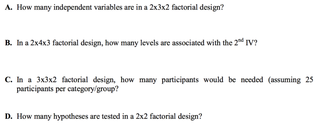 A. How many independent variables are in a 2x3x2 | Chegg.com