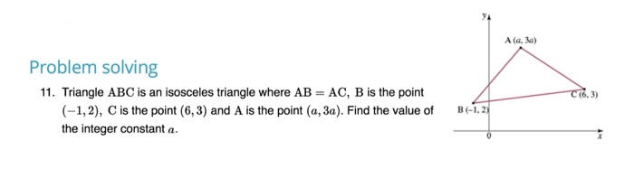 Solved A (a, 3a) Problem solving 11, Triangle ABC is an | Chegg.com