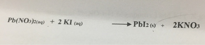Solved Pb(NO3)2(aq) 2 KI (aq) Pbl2)2KNO3 | Chegg.com