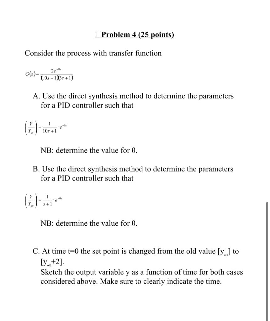Consider the process with transfer function | Chegg.com