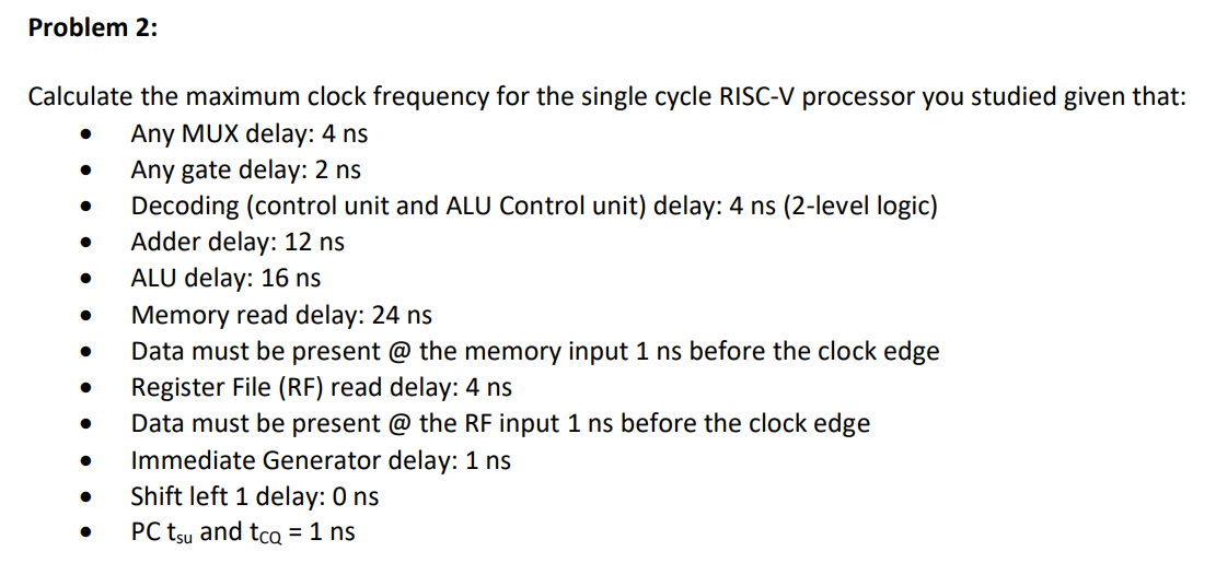 Solved Problem 2: Calculate the maximum clock frequency for | Chegg.com