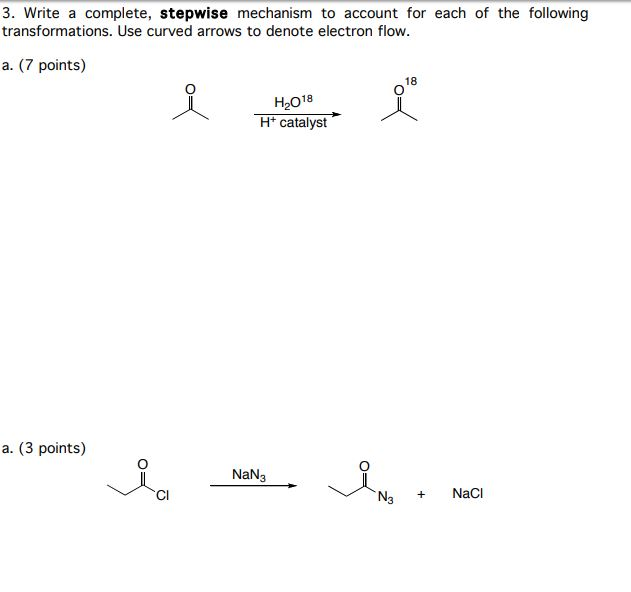 Solved 3. Write a complete, stepwise mechanism to account | Chegg.com