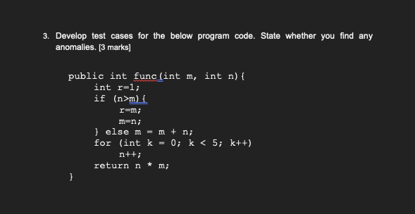 Solved 3. Develop test cases for the below program code. | Chegg.com