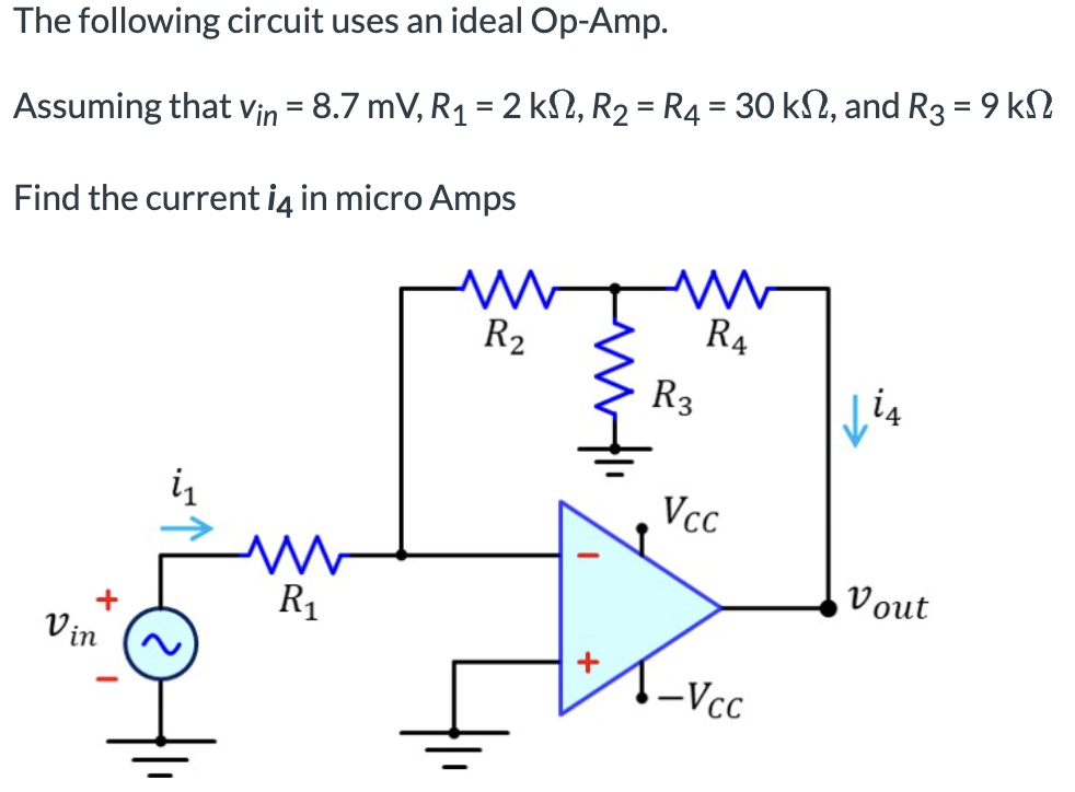 Solved The following circuit uses an ideal Op-Amp. Assuming | Chegg.com