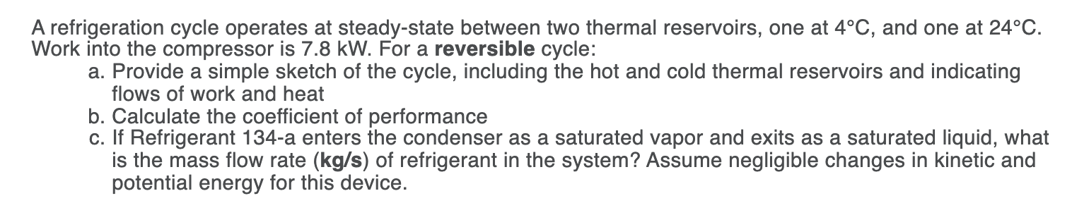 Solved A refrigeration cycle operates at steady-state | Chegg.com