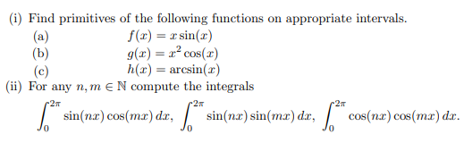 Solved (i) Find primitives of the following functions on | Chegg.com