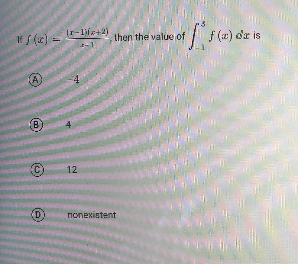 Solved If f(x)=∣x−1∣(x−1)(x+2), then the value of ∫−13f(x)dx | Chegg.com