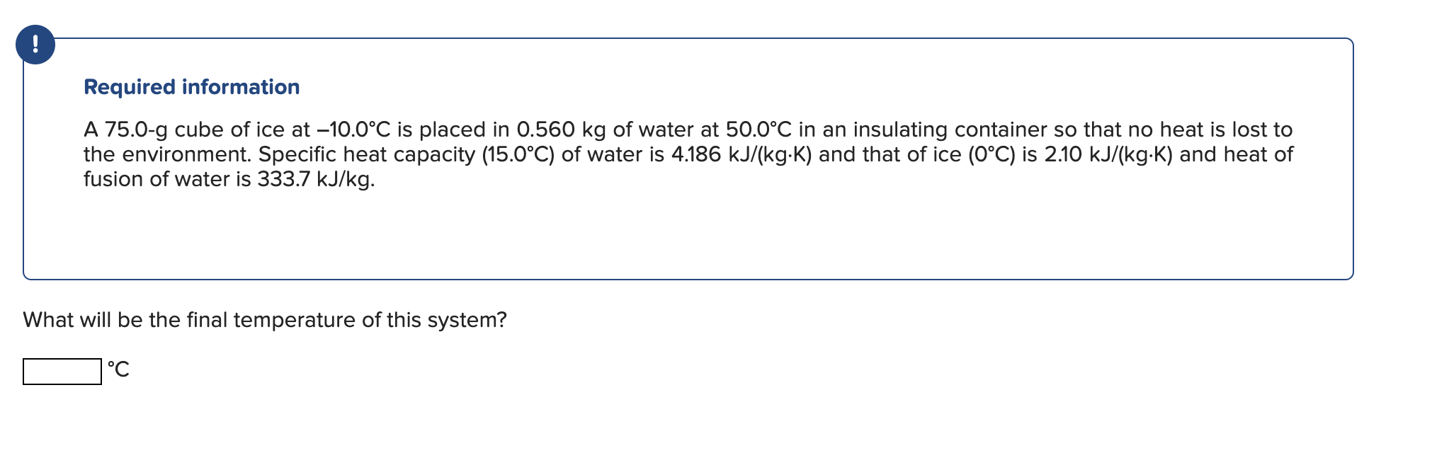 Solved Required Informationa 75 0 G cube Of Ice At 10 0°c