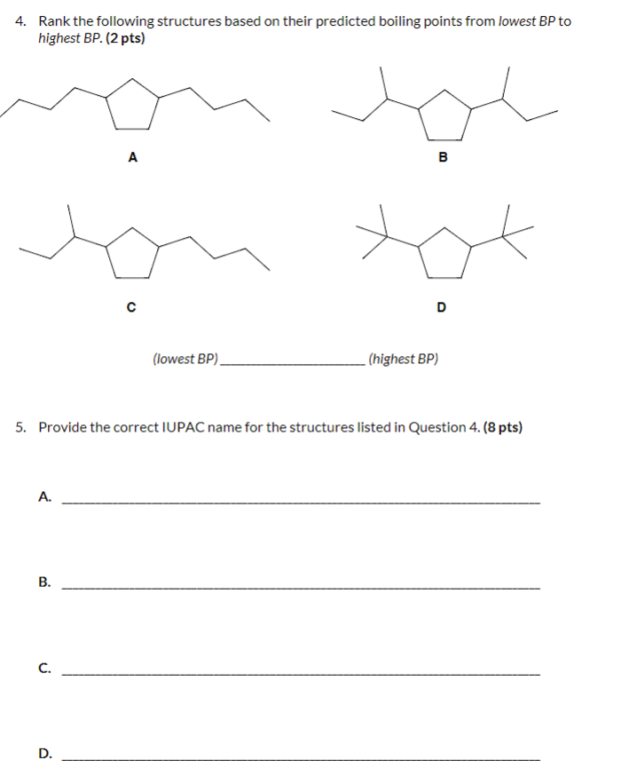 Solved 4. Rank the following structures based on their | Chegg.com