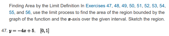 Solved Finding Area by the Limit Definition In Exercises 47, | Chegg.com