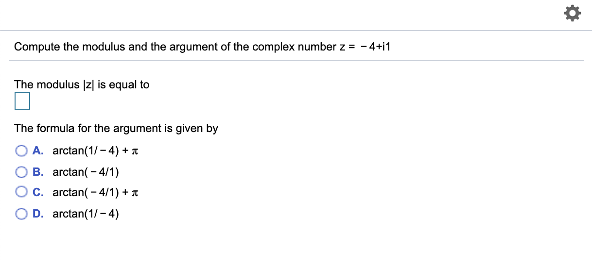 Solved 0 Compute the modulus and the argument of the complex | Chegg.com