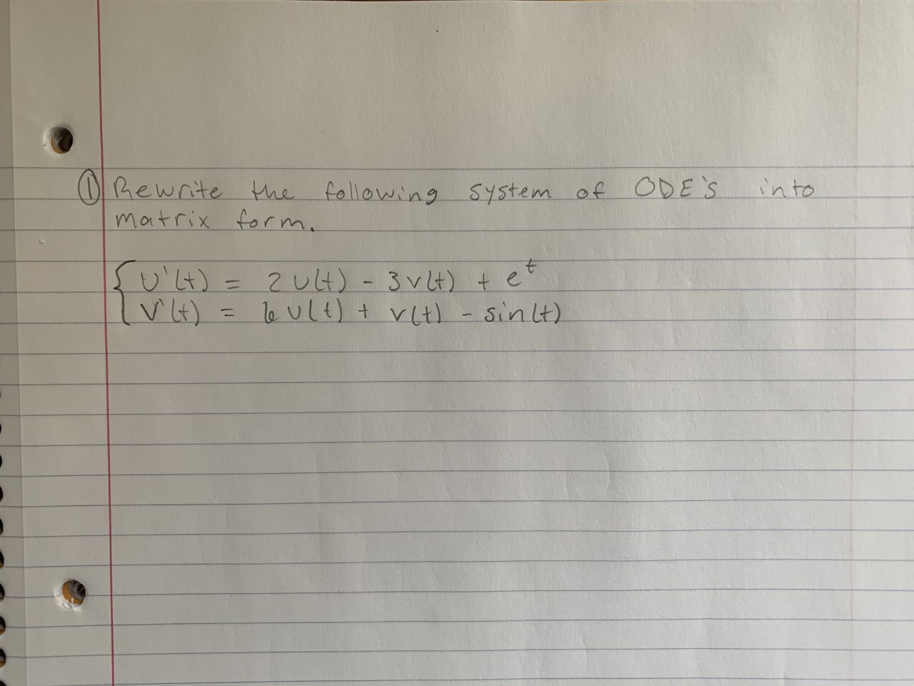 Solved Rewrite matrix following the form. system of ODES | Chegg.com