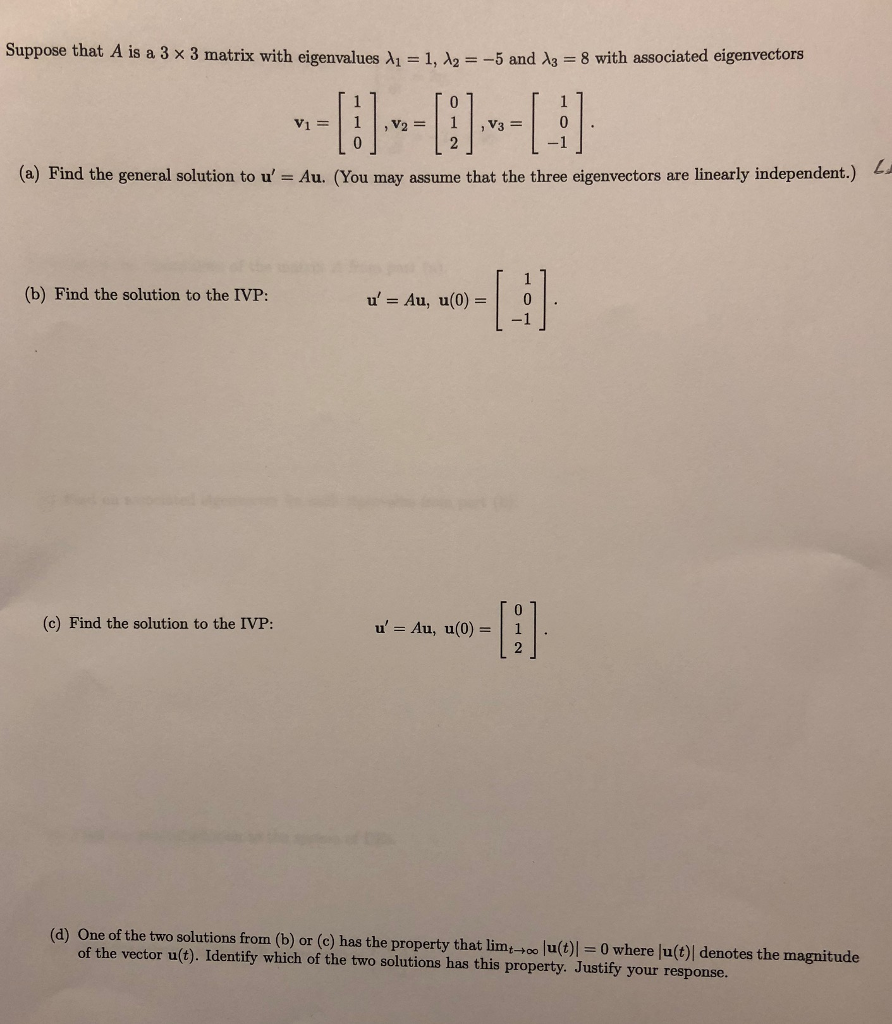 Solved Suppose that A is a 3 x 3 matrix with eigenvalues A | Chegg.com