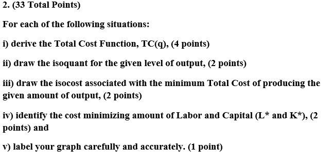 Solved 2. (33 Total Points) For each of the following | Chegg.com