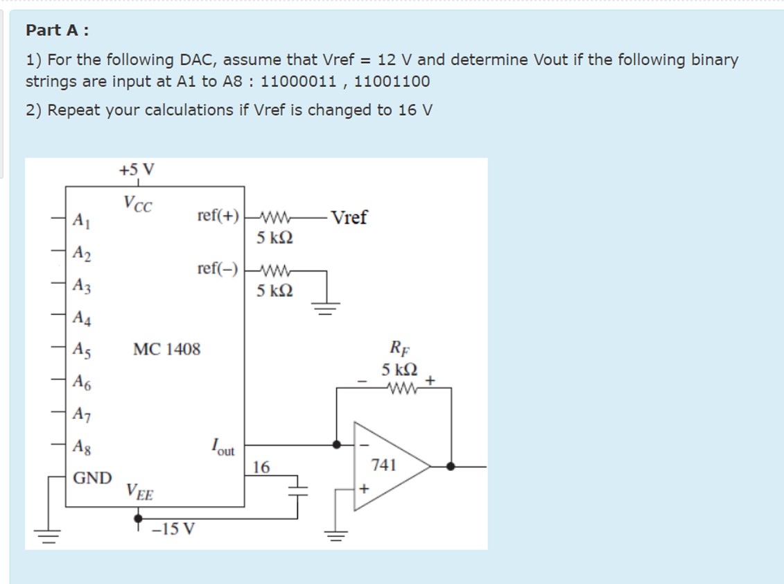 Solved Part A :For the following DAC, assume that Vref =12V | Chegg.com