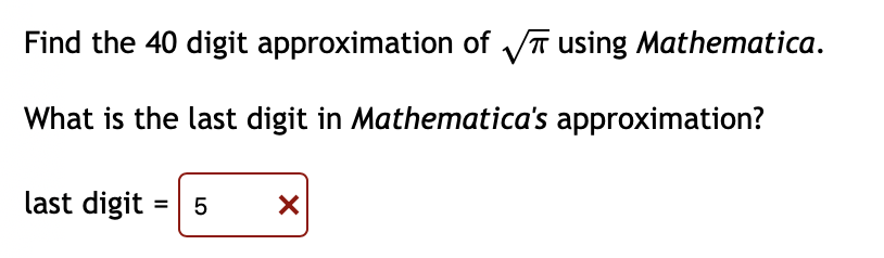 Solved Find The 40 Digit Approximation Of Vt Using
