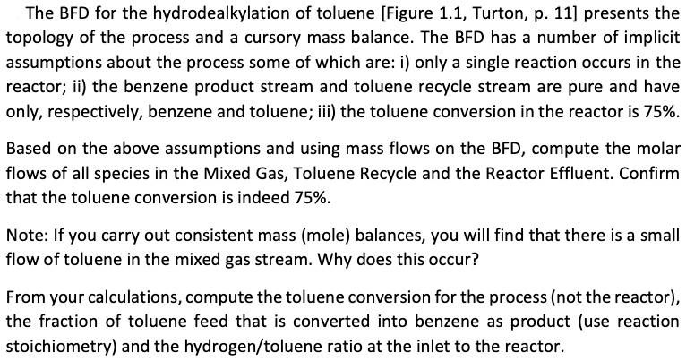 Solved The BFD for the hydrodealkylation of toluene [Figure | Chegg.com