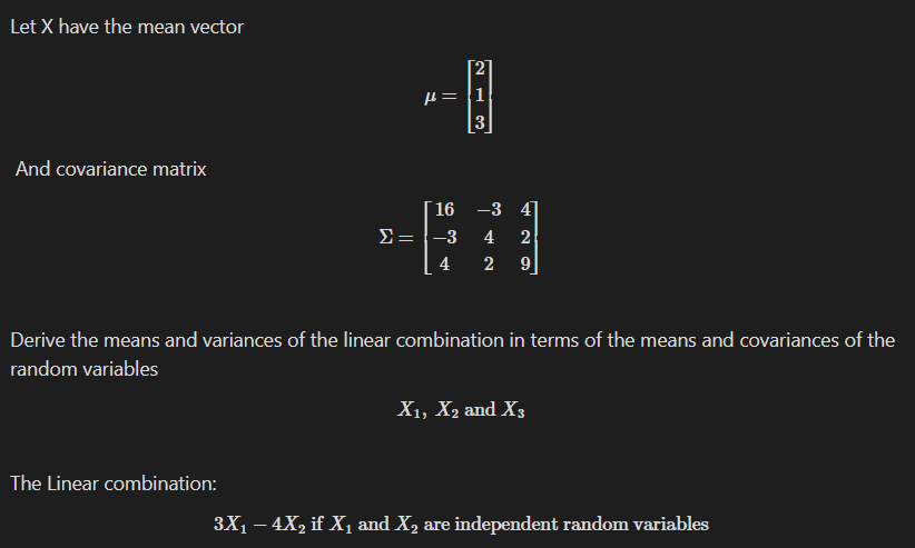 Solved Let X have the mean vector μ=⎣⎡213⎦⎤ And covariance | Chegg.com