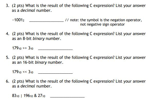 Solved 3. (2 pts) What is the result of the following C | Chegg.com