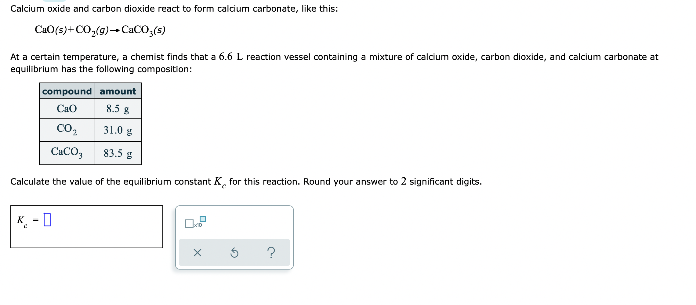 Solved Calcium oxide and carbon dioxide react to form | Chegg.com
