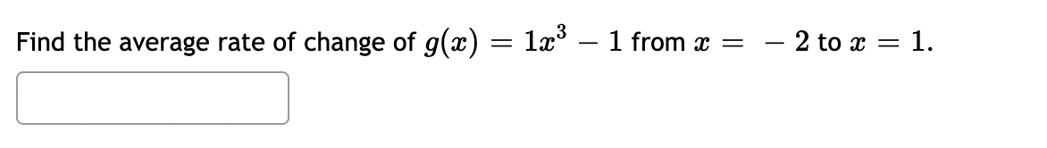 Solved The function graphed above is: Increasing on the | Chegg.com