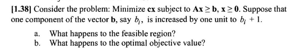 Solved [1.38] Consider the problem: Minimize cx subject to | Chegg.com