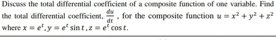 Solved du Discuss the total differential coefficient of a | Chegg.com