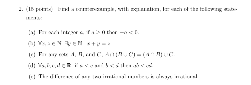 Solved 2. (15 points) Find a counterexample, with | Chegg.com