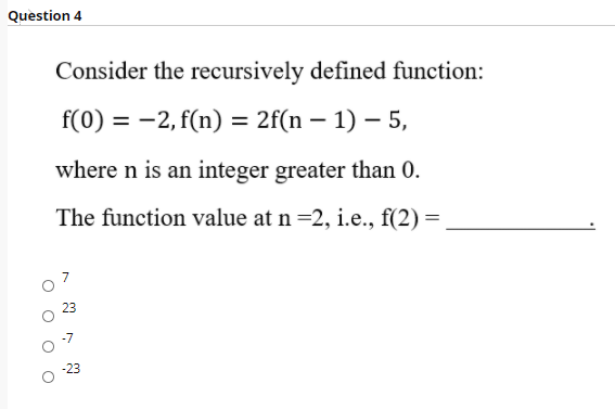 Solved Question 4 Consider the recursively defined function: | Chegg.com
