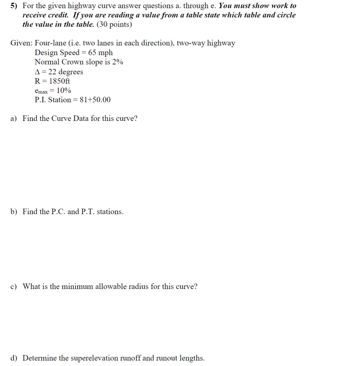 Solved 5) For the given highway curve answer questions a. | Chegg.com