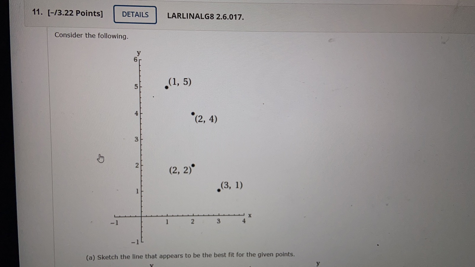 Solved (a) Sketch the line that appears to be the best fit | Chegg.com