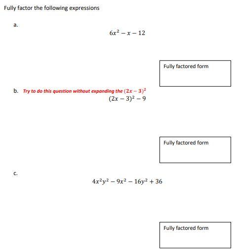 Solved Fully factor the following expressions a. 6x2-x-12 | Chegg.com