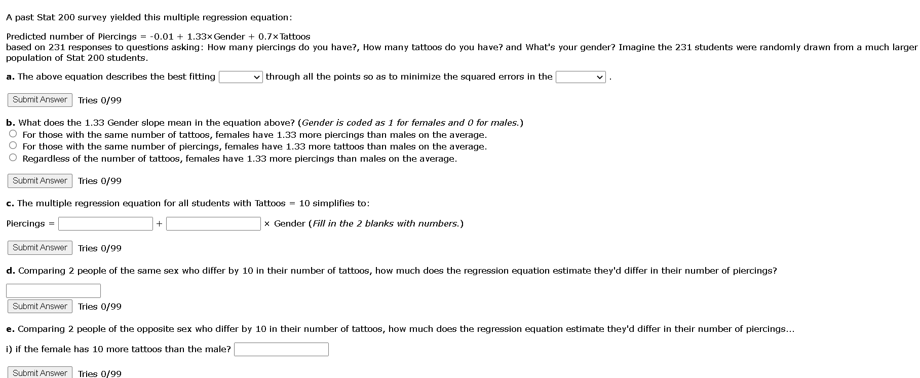 Solved A past Stat 200 survey yielded this multiple | Chegg.com
