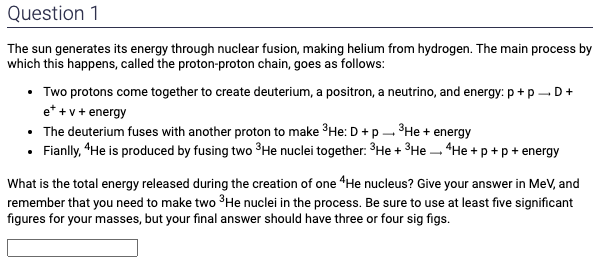 Solved The sun generates its energy through nuclear fusion, | Chegg.com