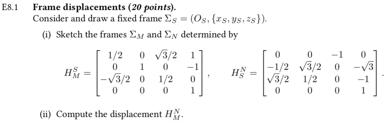 Solved E8.1 Frame displacements (20 points). Consider and | Chegg.com