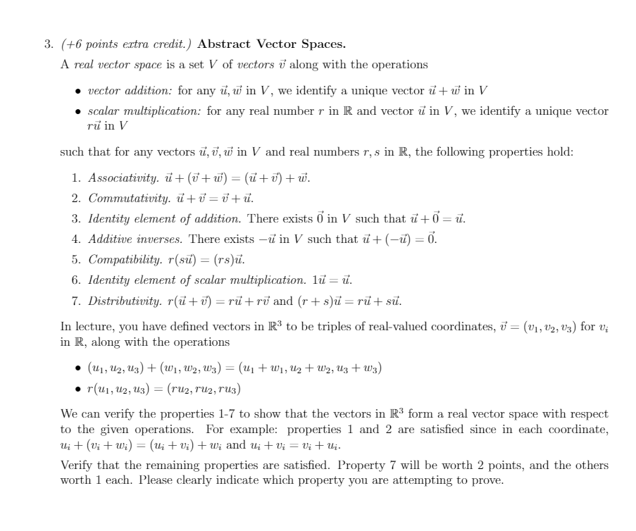 Solved 3. (+6 points extra credit.) Abstract Vector Spaces. | Chegg.com