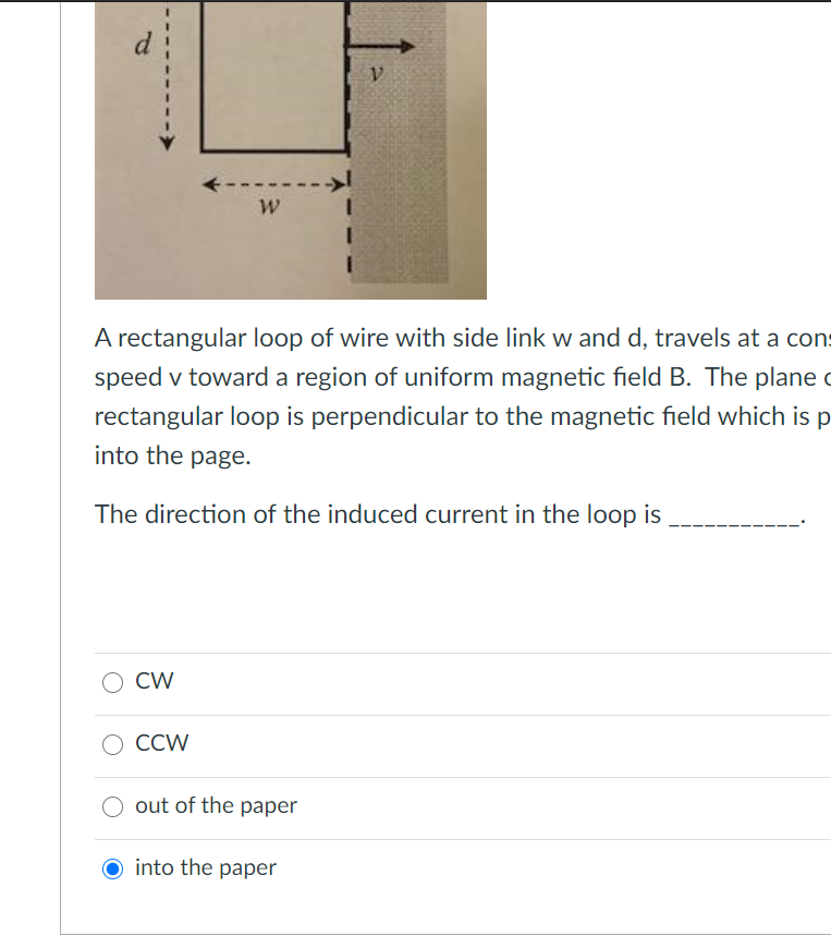 Solved w A rectangular loop of wire with side link w and d, | Chegg.com