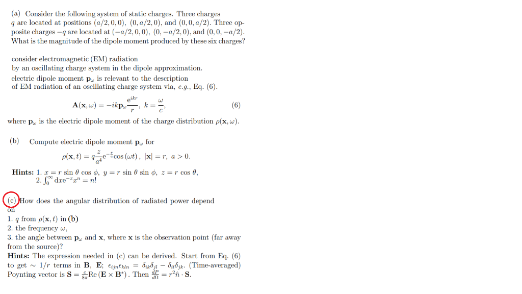 Solved Hi, I need some help with (c) of this problem. I will | Chegg.com
