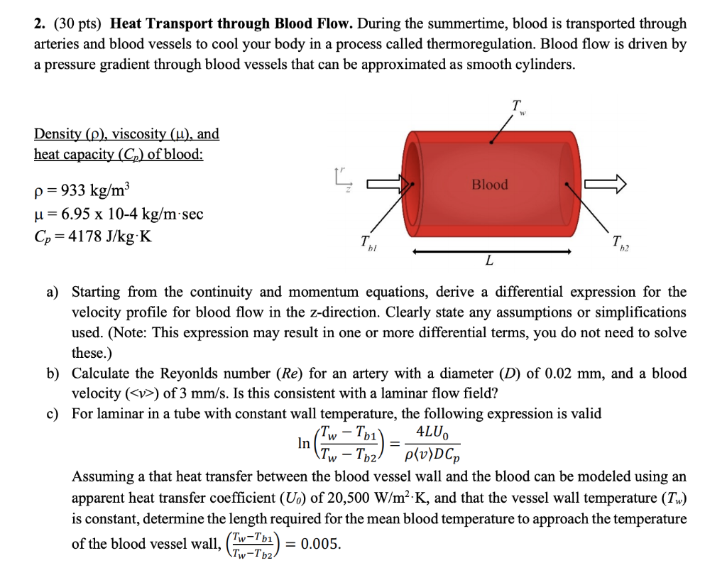 Solved 2. (30 pts) Heat Transport through Blood Flow. During | Chegg.com