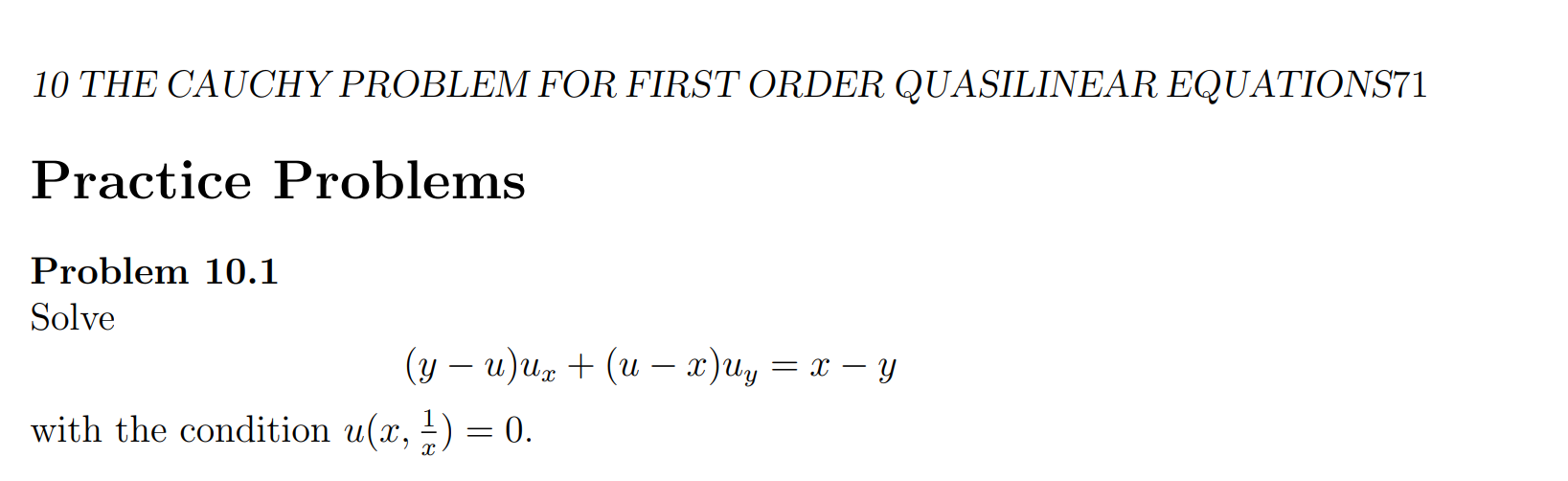 Solved 10 THE CAUCHY PROBLEM FOR FIRST ORDER QUASILINEAR | Chegg.com