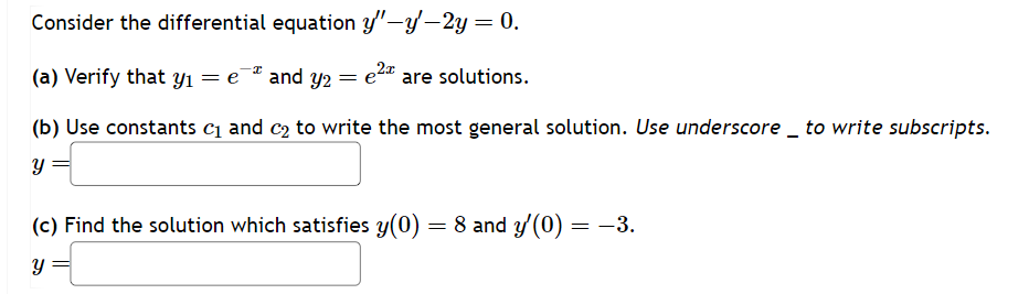 Solved Consider the differential equation y′′−y′−2y=0. (a) | Chegg.com