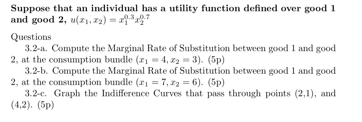 Solved Suppose that an individual has a utility function | Chegg.com