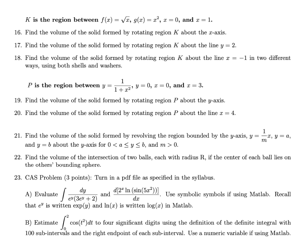 Solved K is the region between f(x)=x,g(x)=x2,x=0, and x=1. | Chegg.com