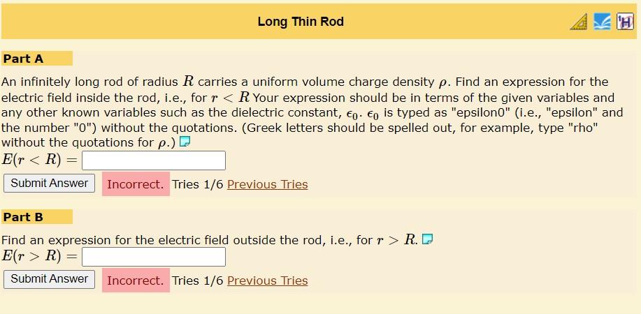 Solved Long Thin Rod Part A An infinitely long rod of radius | Chegg.com