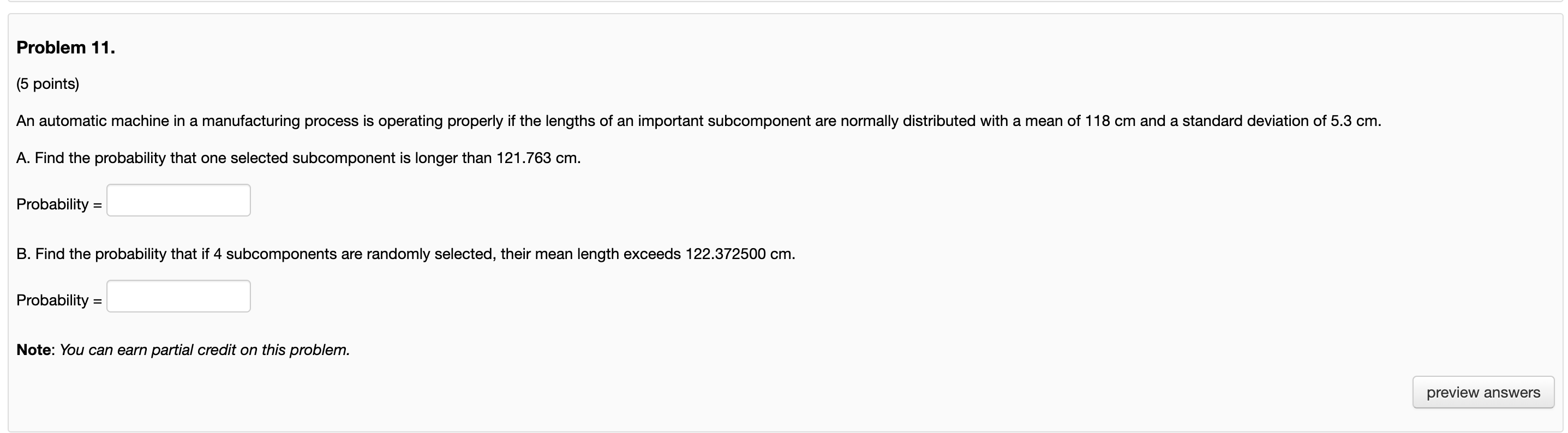 Solved Problem 11. (5 points) An automatic machine in a | Chegg.com
