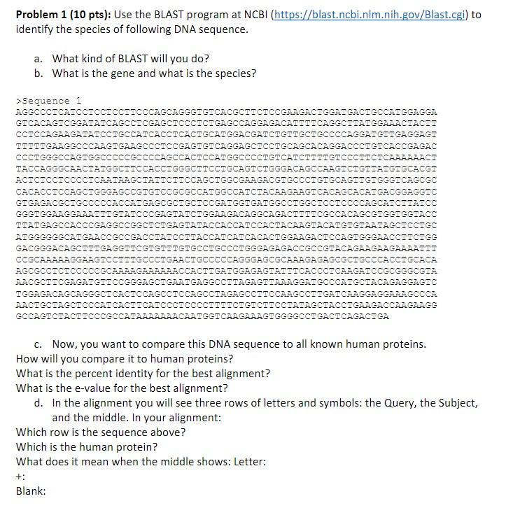 Solved Problem 1 (10 pts): Use the BLAST program at NCBI | Chegg.com