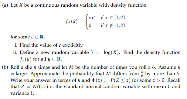 Solved (a) Let X be a continuous random variable with | Chegg.com
